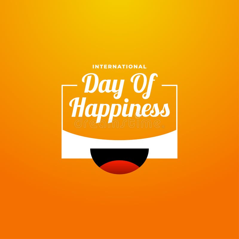International Day of Happiness Moment. Happy Day Celebration Stock ...