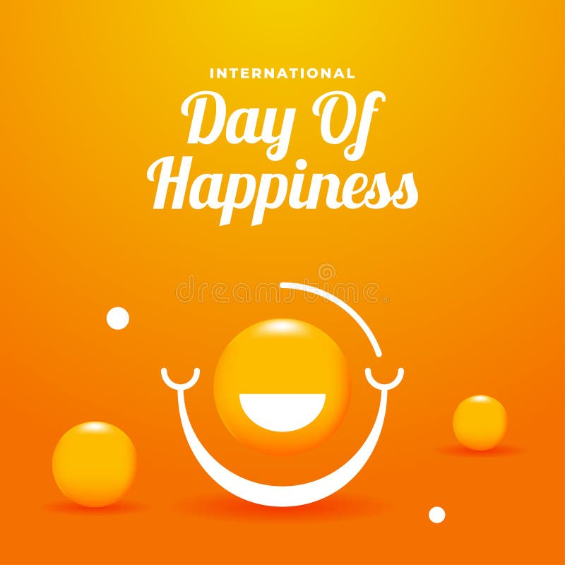 International Day of Happiness Moment. Happy Day Celebration Stock ...