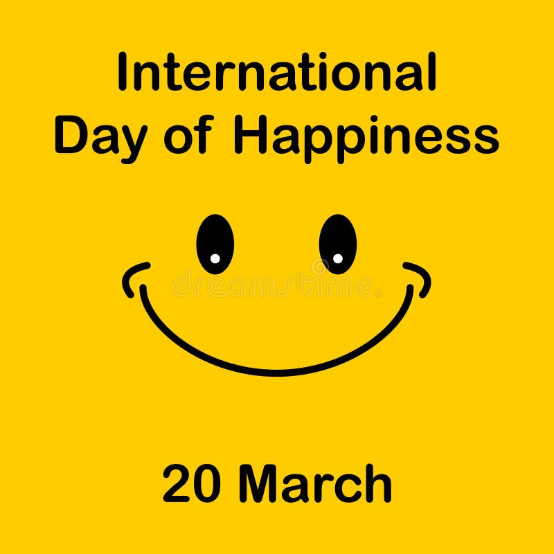 International Day of Happiness, Happiness Day Template, World Happiness ...