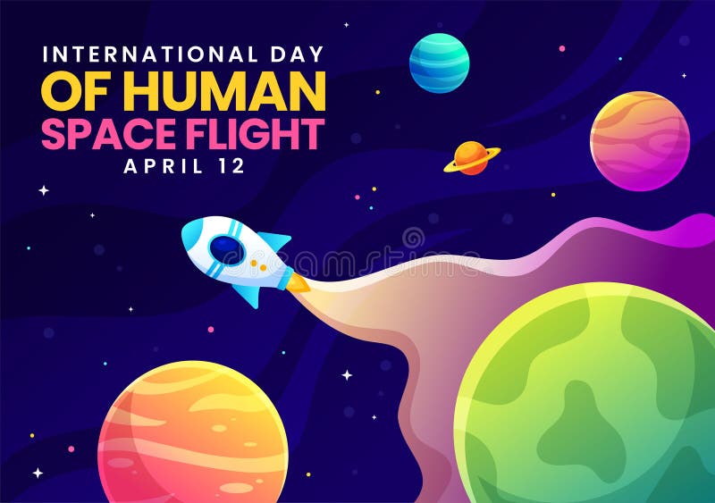 International Day of Human Space Flight Vector Illustration on 12 April ...