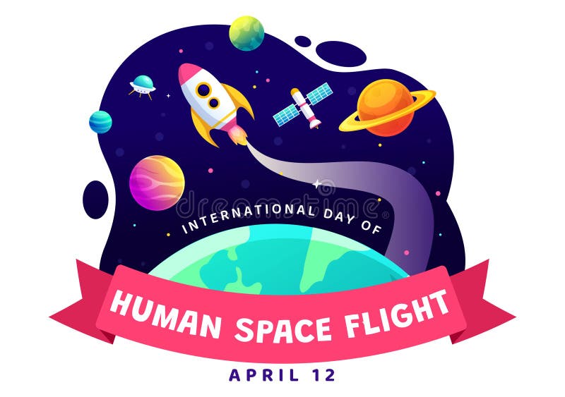 International Day of Human Space Flight Vector Illustration on 12 April ...