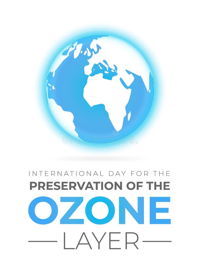 International Day for the Preservation of the Ozone Layer Background ...