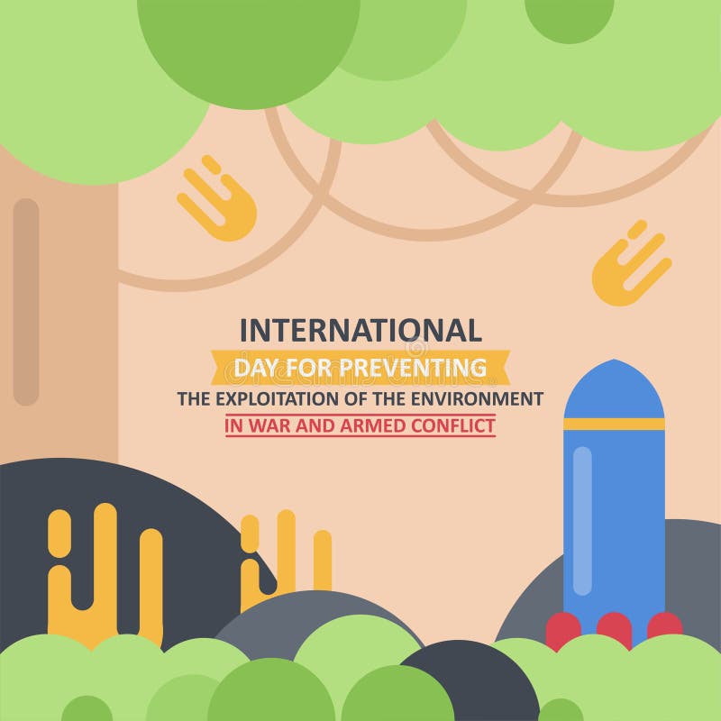 IInternational Day for Preventing the Exploitation of the Environment ...