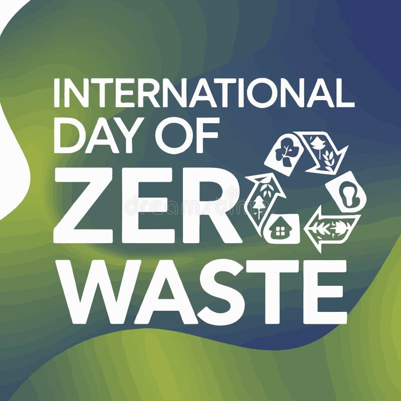 International Day of Zero Waste Typography Stock Illustration ...
