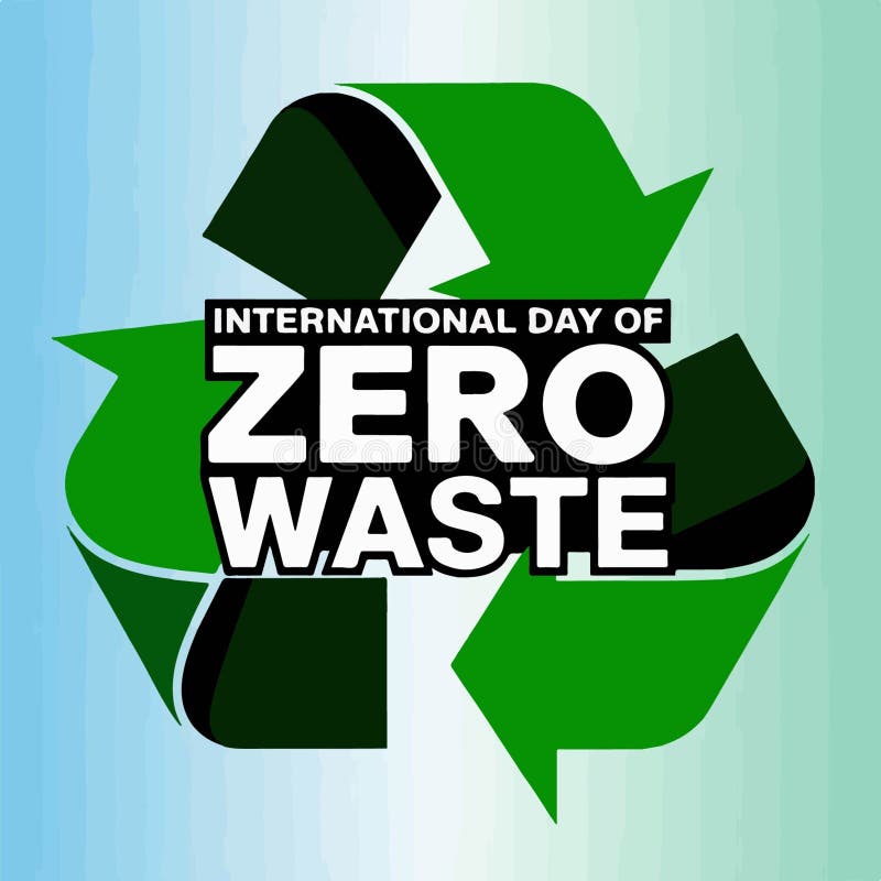 International Day of Zero Waste Typography Stock Illustration ...