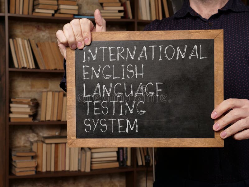International English Language Testing System IELTS is Shown Using the ...