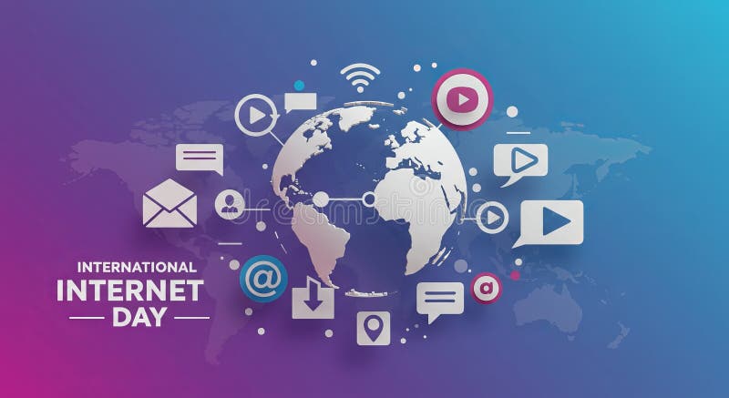 International Internet Day Celebration - Global Connectivity and ...