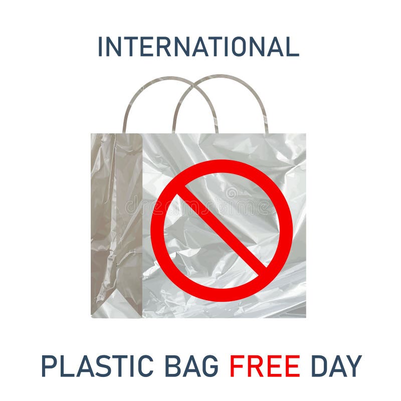 Plastic Bag Free Day Awareness Concept Design. International Plastic ...