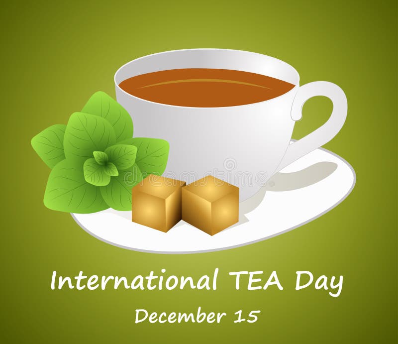 International Tea Day, December 15 Stock Vector - Illustration of happy ...