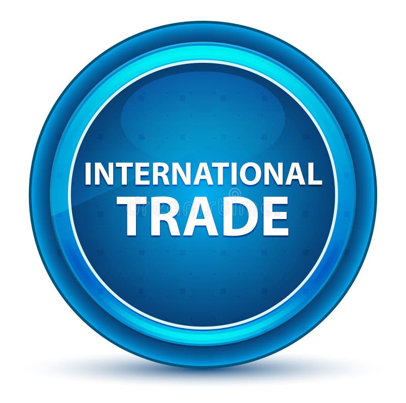 International Trade Eyeball Blue Round Button Stock Illustration ...