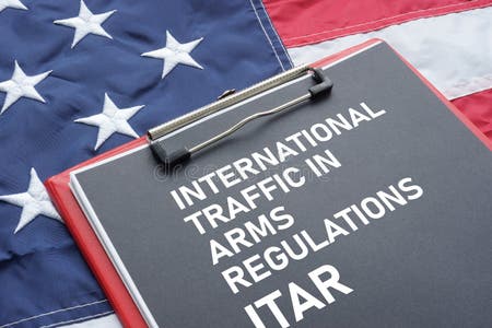 The International Traffic in Arms Regulations ITAR is Shown Using the ...