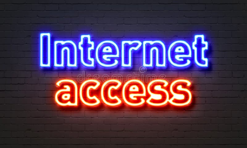 Internet Access Neon Sign on Brick Wall Background. Stock Illustration ...
