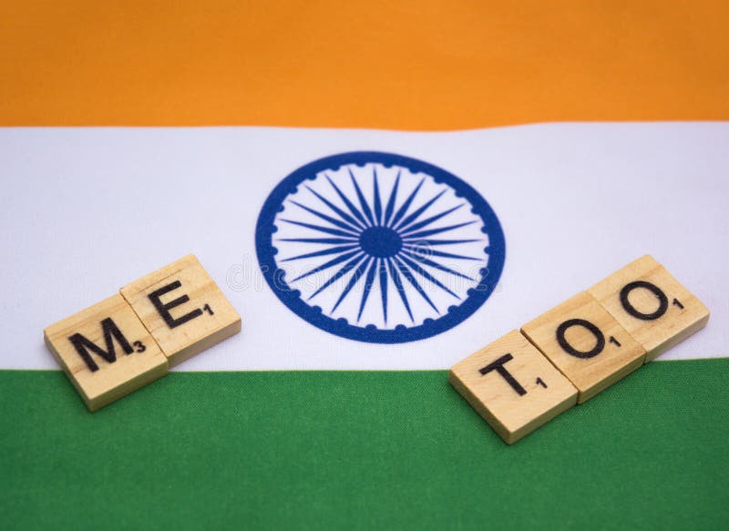 Internet Protest Hashtag MeToo on Indian Flag Stock Photo - Image of ...