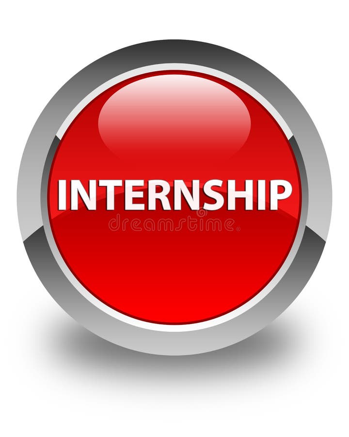 Internship Glossy Red Round Button Stock Illustration - Illustration of ...