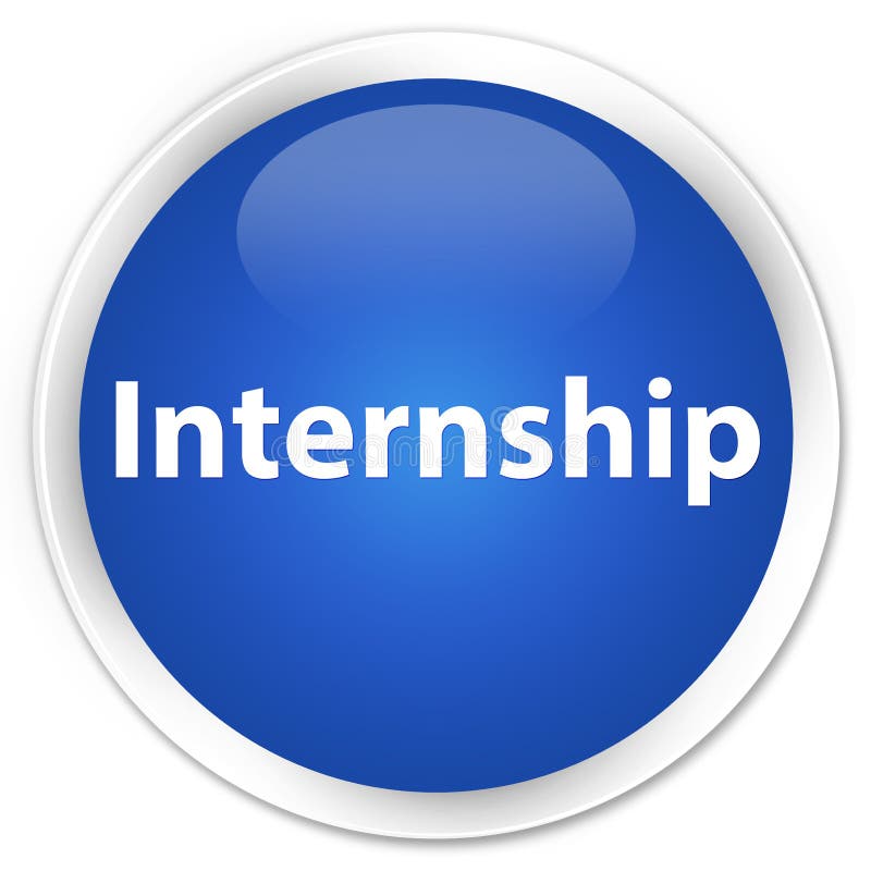 Internship Premium Blue Round Button Stock Illustration - Illustration ...
