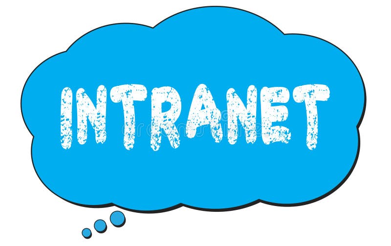 INTRANET Text Written on a Blue Thought Bubble Stock Illustration ...