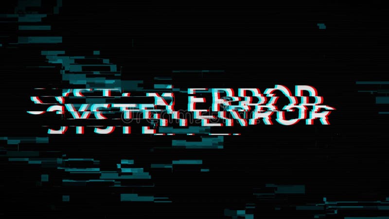 Intro - System Error. Motion Graphics. Glitch Text on Black Background ...