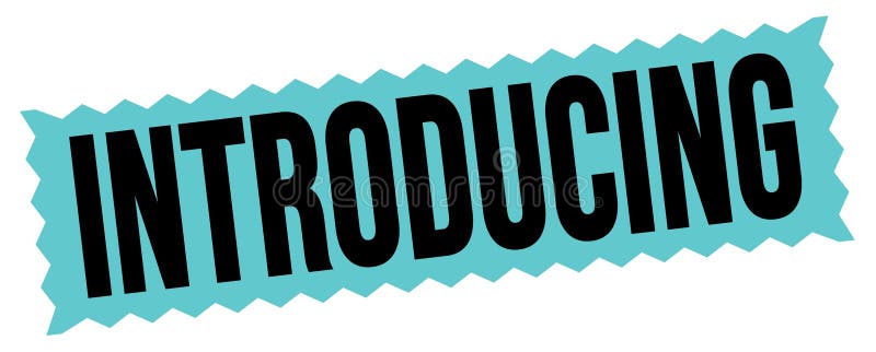 INTRODUCING Text Written on Blue-black Zig-zag Stamp Stock Illustration ...