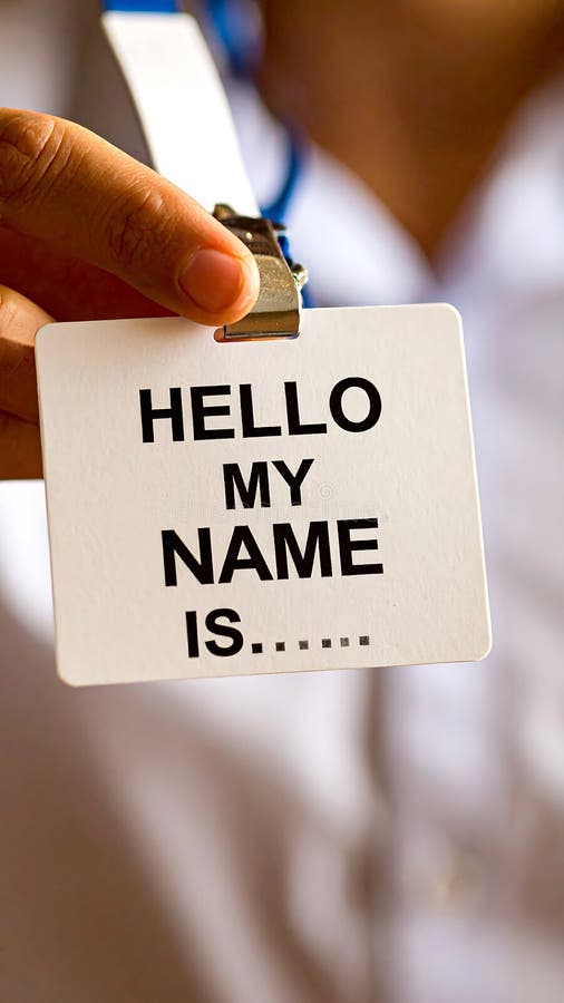 Introducing Yourself with a "Hello My Name is" Badge at Conferences or ...