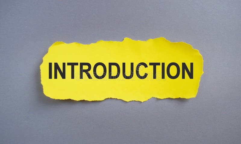 INTRODUCTION, Text on Yellow Torn Paper, Business Concept,Top View Flat ...
