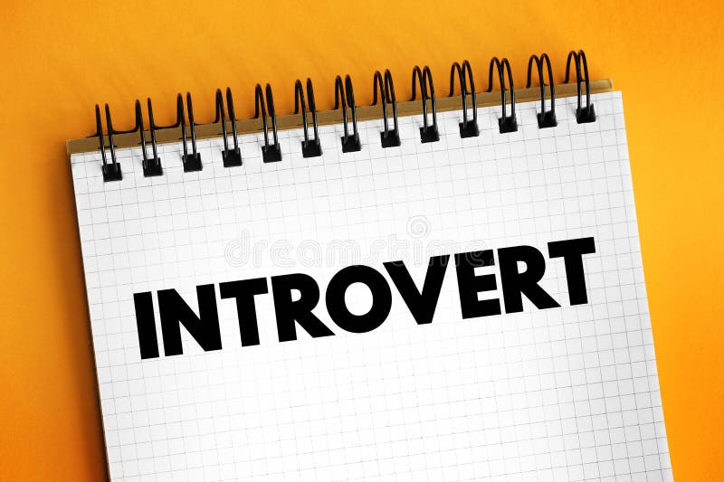 Introvert is a Person with Qualities of a Personality Type Known As ...
