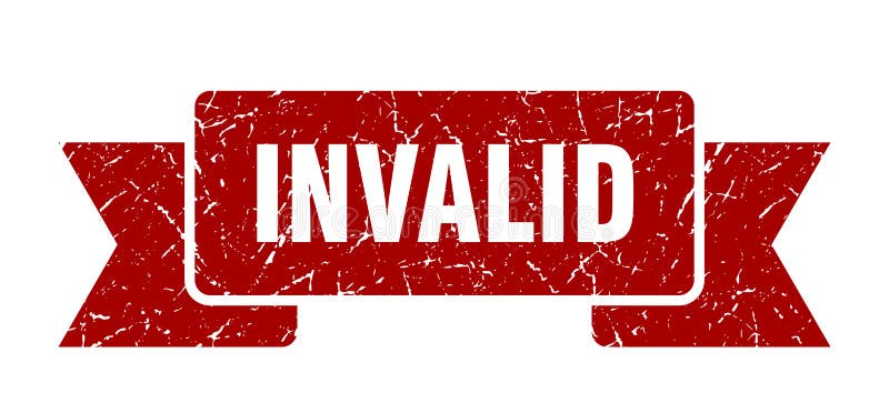 Invalid Ribbon. Invalid Grunge Band Sign Stock Vector - Illustration of ...