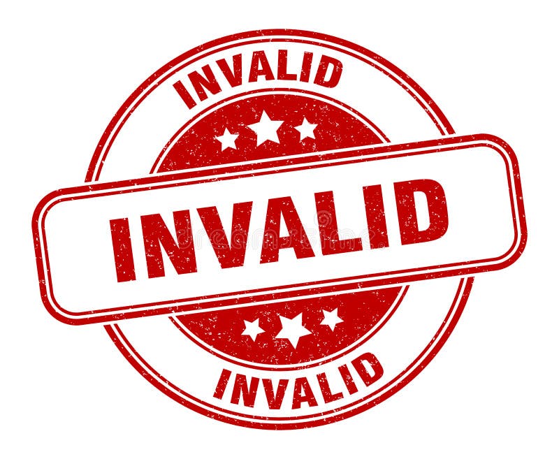 Invalid Stamp. Invalid Label. Round Grunge Sign Stock Vector ...