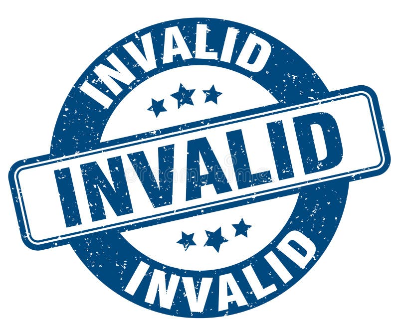 Invalid Stamp. Invalid Label. Round Grunge Sign Stock Illustration ...