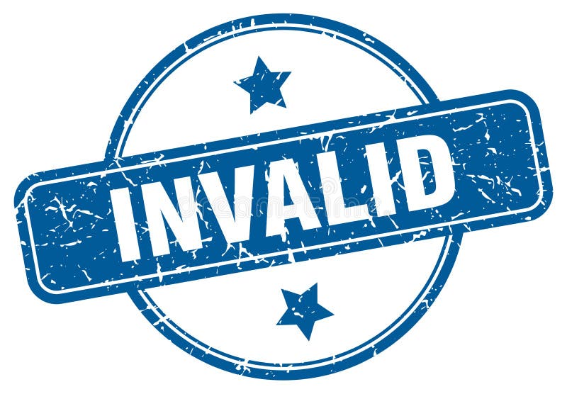 Invalid Stamp. Invalid Round Vintage Grunge Label Stock Vector ...