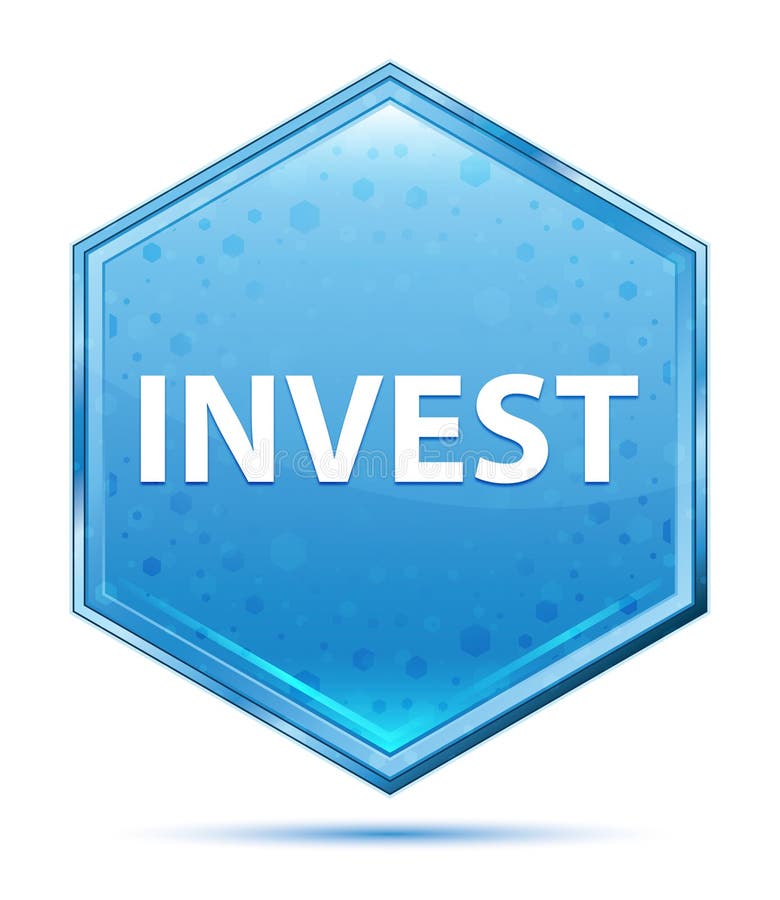 Invest Crystal Blue Hexagon Button Stock Illustration - Illustration of ...
