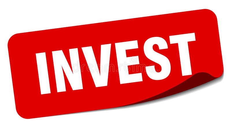 Invest Sticker. Invest Label Stock Vector - Illustration of invest ...
