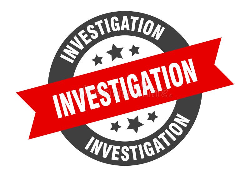 Investigation Round Ribbon Isolated Label. Investigation Sign Stock ...