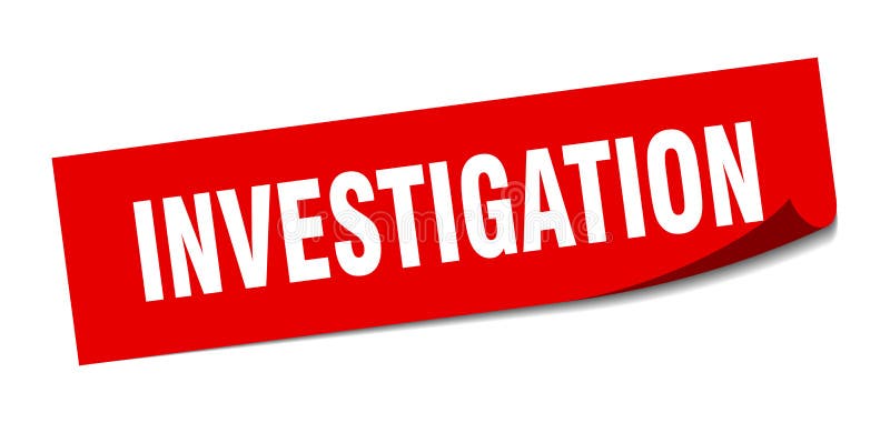 Investigation Sticker. Investigation Square Sign Stock Vector ...