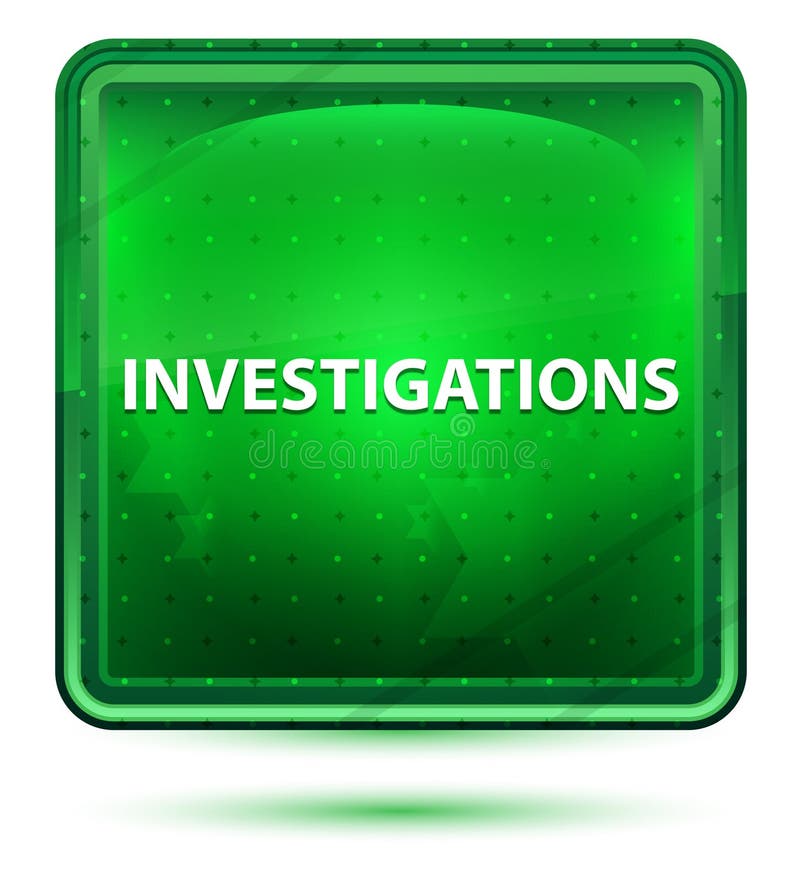 Investigations Neon Light Green Square Button Stock Illustration ...
