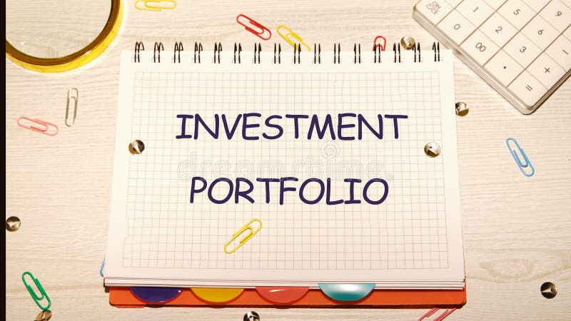 INVESTMENT PORTFOLIO Words Written in a Notebook on the Table Stock ...
