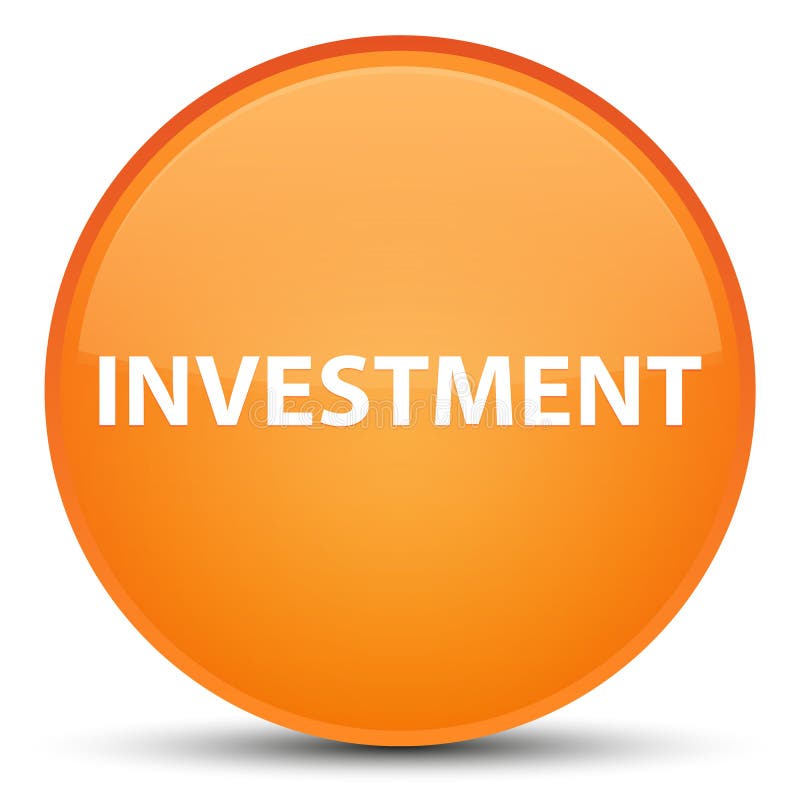 Investment Special Orange Round Button Stock Illustration ...