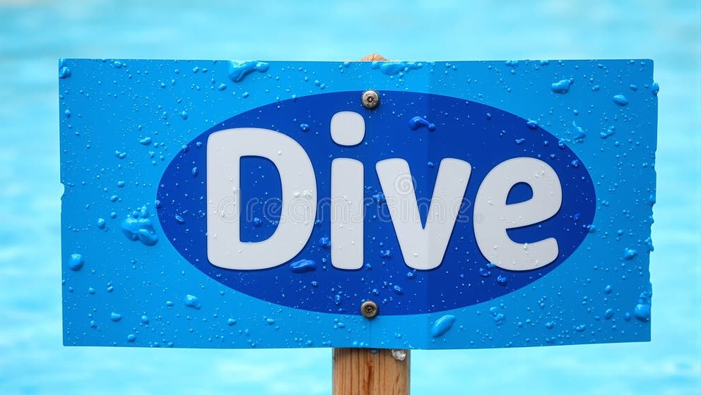 Inviting Dive Sign by the Pool with Water Droplets Blue Backdrop Stock ...