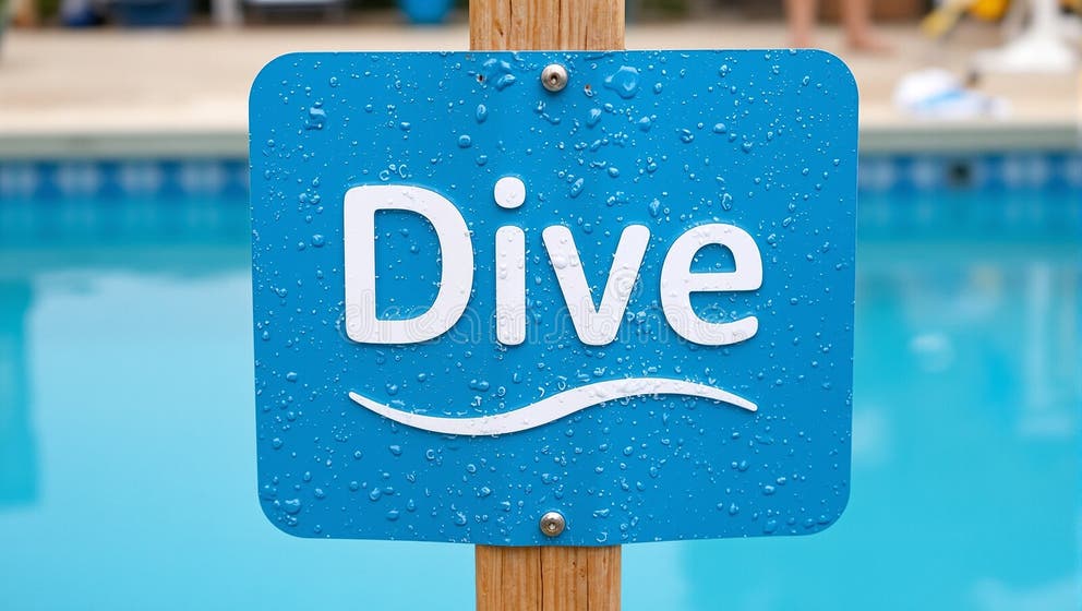 Inviting Dive Sign by the Pool with Water Droplets Blue Backdrop Stock ...