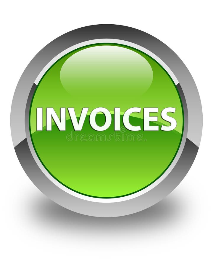 Invoices Glossy Green Round Button Stock Illustration - Illustration of ...