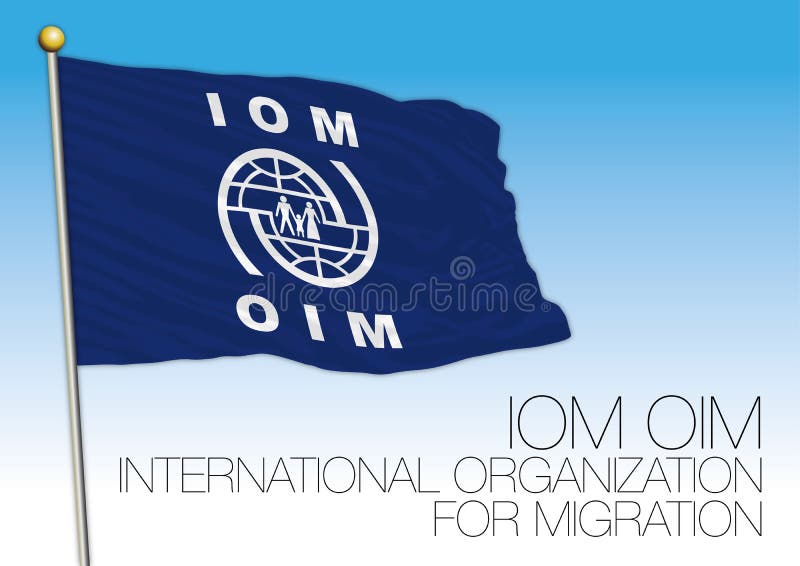 IOM, OIM, Organisation Internationale Pour Le Drapeau De Migration ...