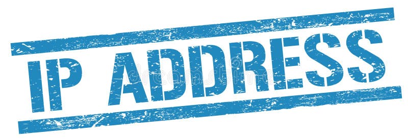 IP ADDRESS Text on Blue Grungy Rectangle Stamp Stock Illustration ...