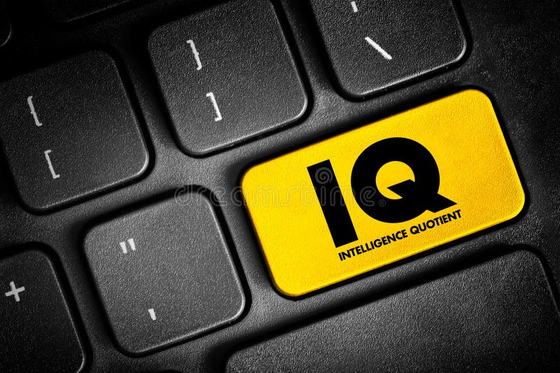 IQ - Intelligence Quotient is a Test that is Used To Determine People S ...