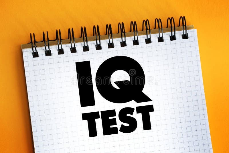 Iq Test Text on Notepad, Concept Background Stock Photo - Image of ...
