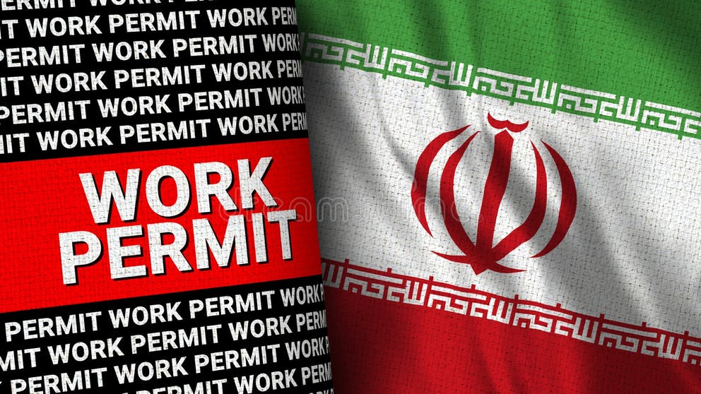 Iran Flag with Work Permit Title Stock Illustration - Illustration of ...
