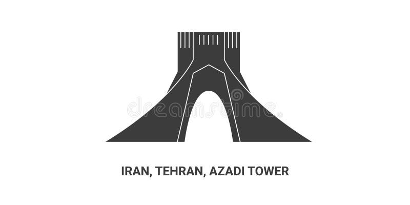 Iran, Tehran, Azadi Tower, Travel Landmark Vector Illustration 向量例证 ...