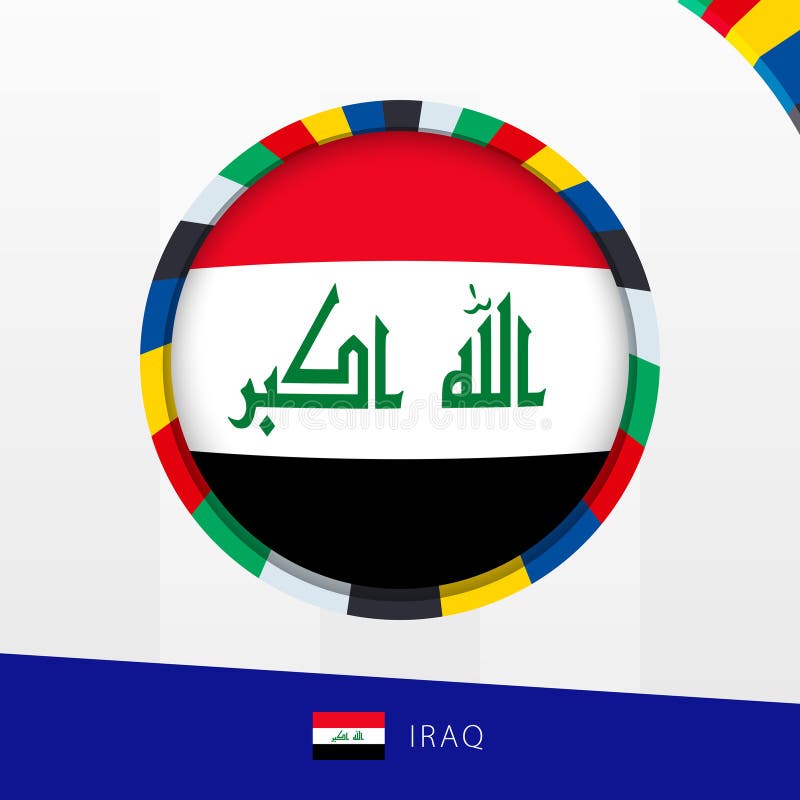 Iraq Flag with Colorful Circle Border Stock Vector - Illustration of ...