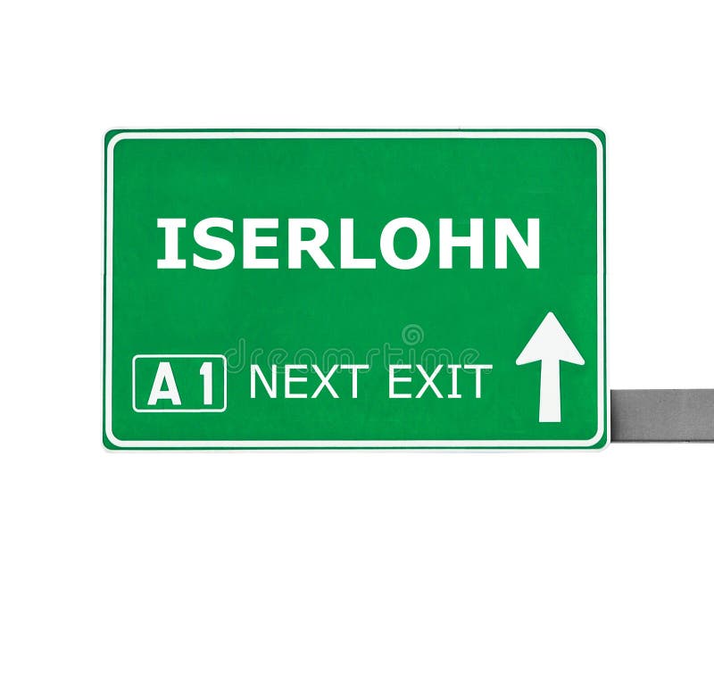 ISERLOHN Road Sign Isolated on White Stock Photo - Image of pointing ...