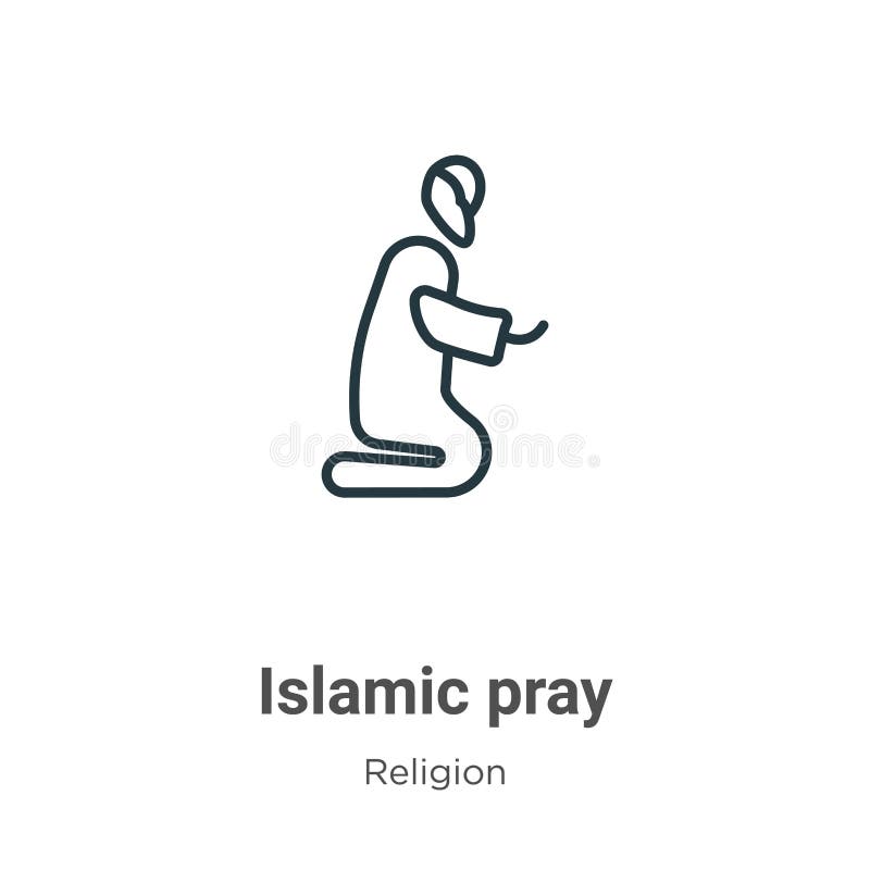 Islamic Pray Outline Vector Icon. Thin Line Black Islamic Pray Icon ...