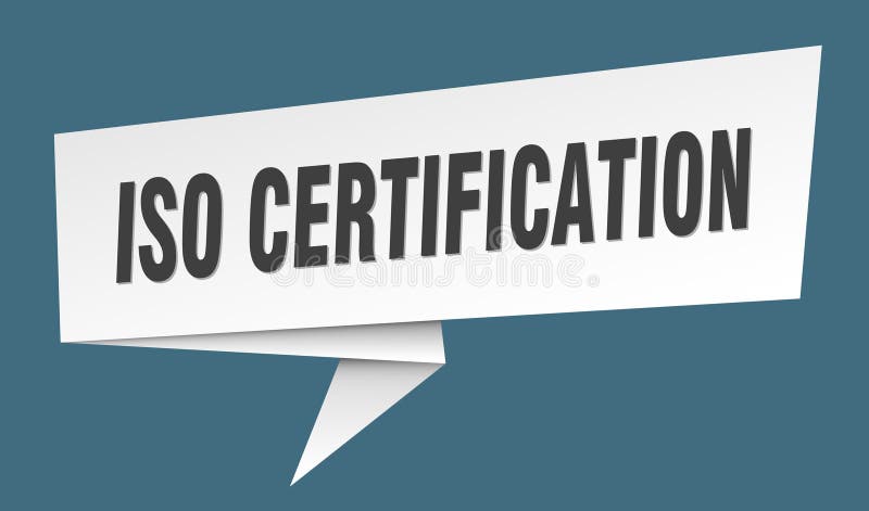 Iso Certification Banner. Iso Certification Speech Bubble, Label ...