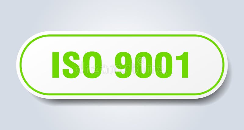 Iso 9001 Sign. Rounded Isolated Button. White Sticker Stock Vector ...